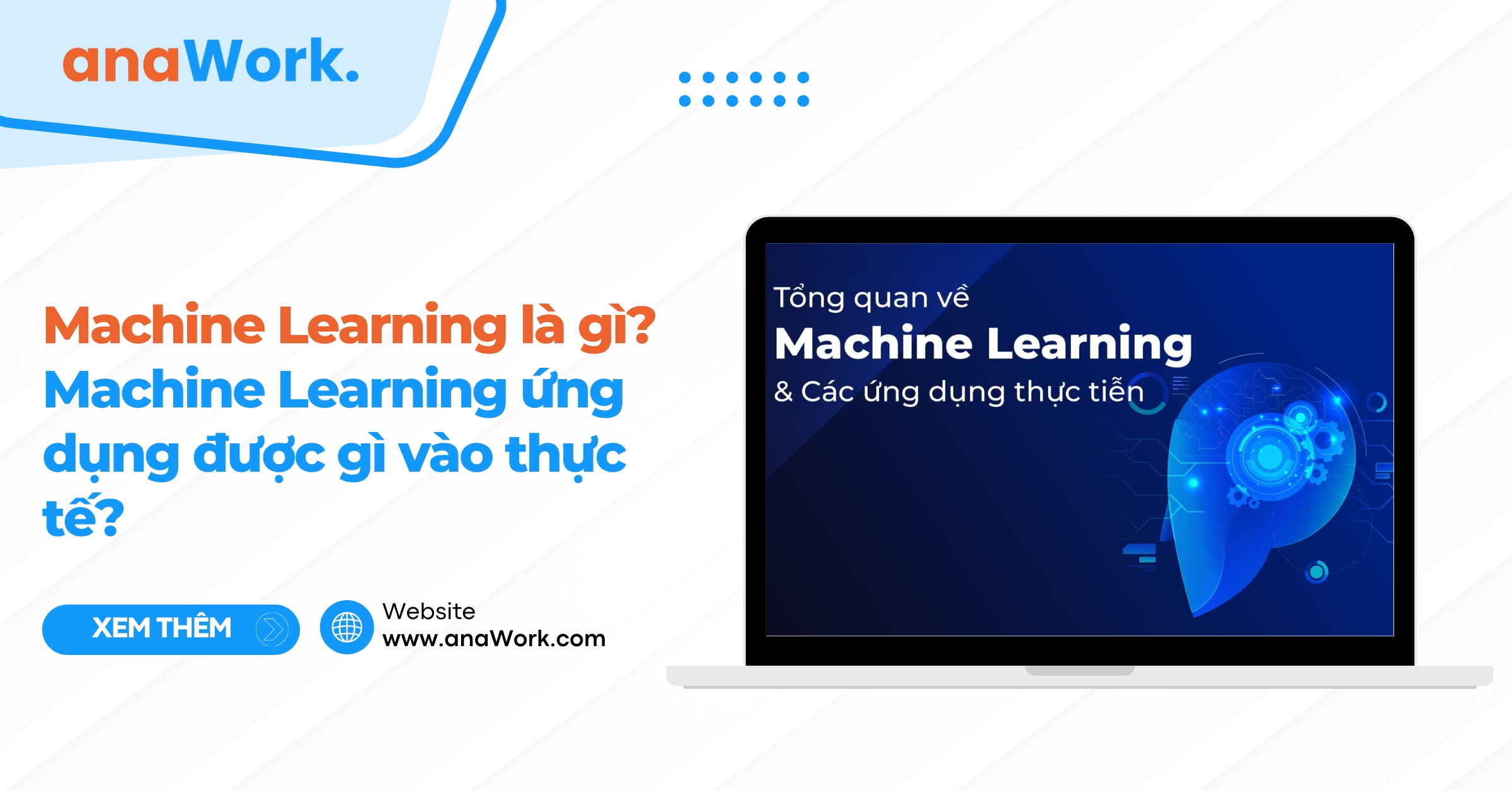 Machine Learning là gì? Machine Learning ứng dụng được gì vào thực tế ...